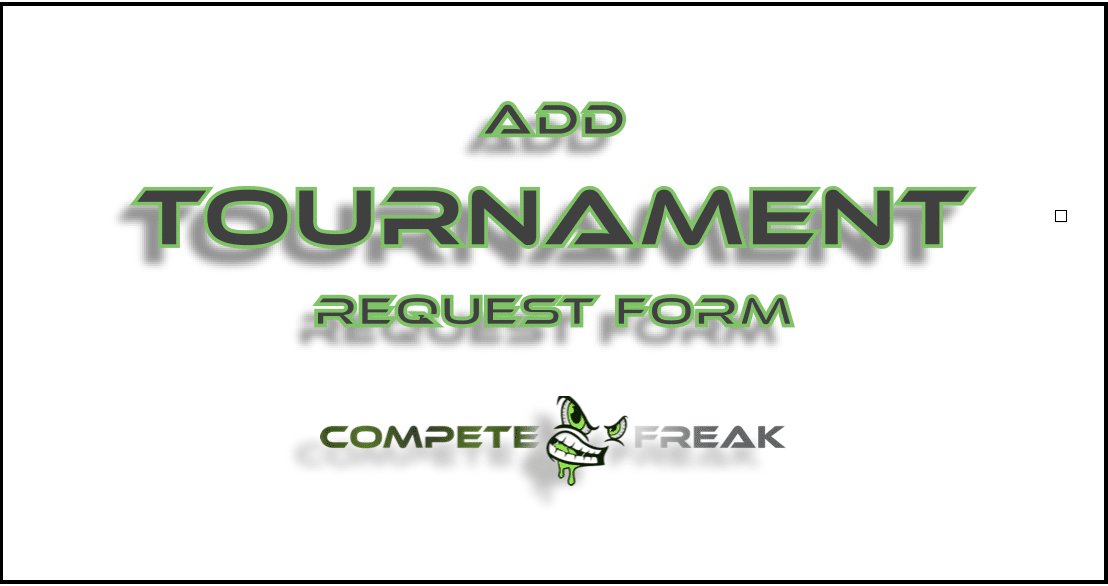 Add Tournament Request | Compete Freak